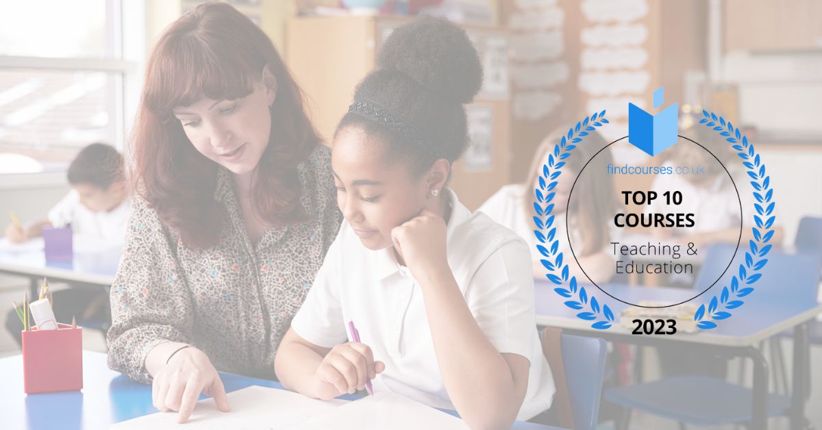 2023 Top 10 Teaching & Education Courses
